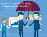 How to Do a Background Check on Insurance, Savings, and Loan Providers